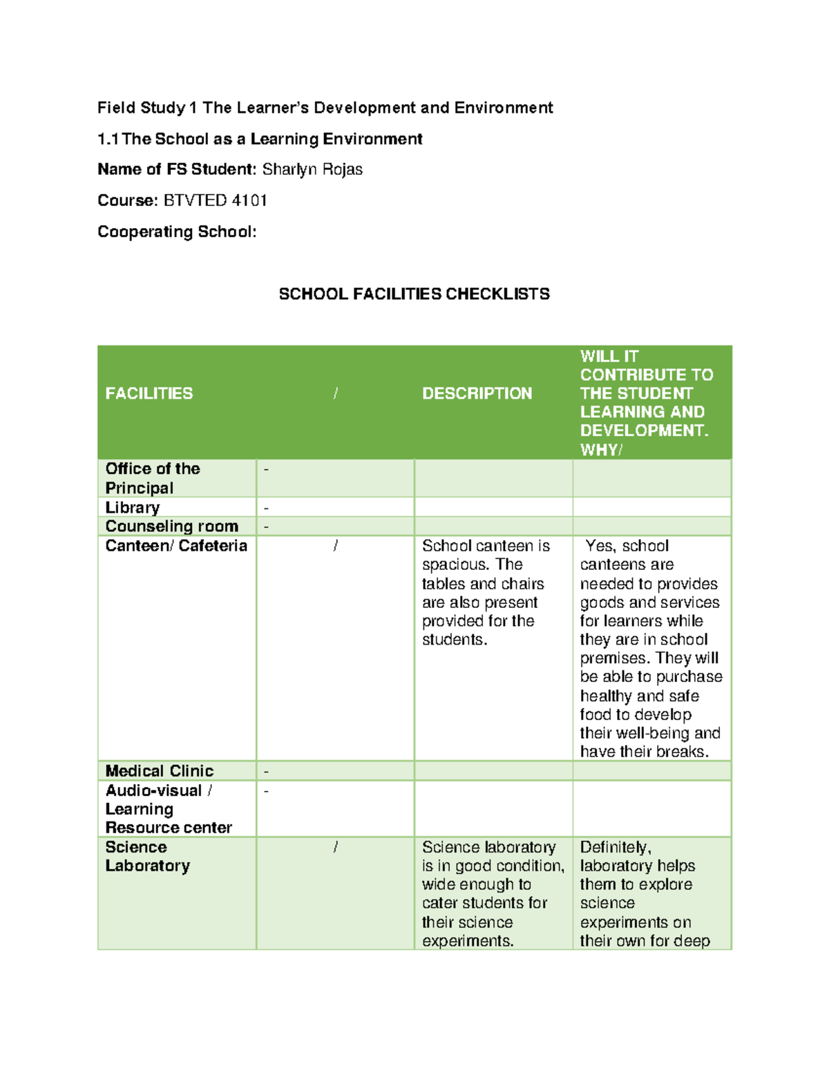 Field Study 1 1.1 The School as a Learning Environment - Field Study 1 ...