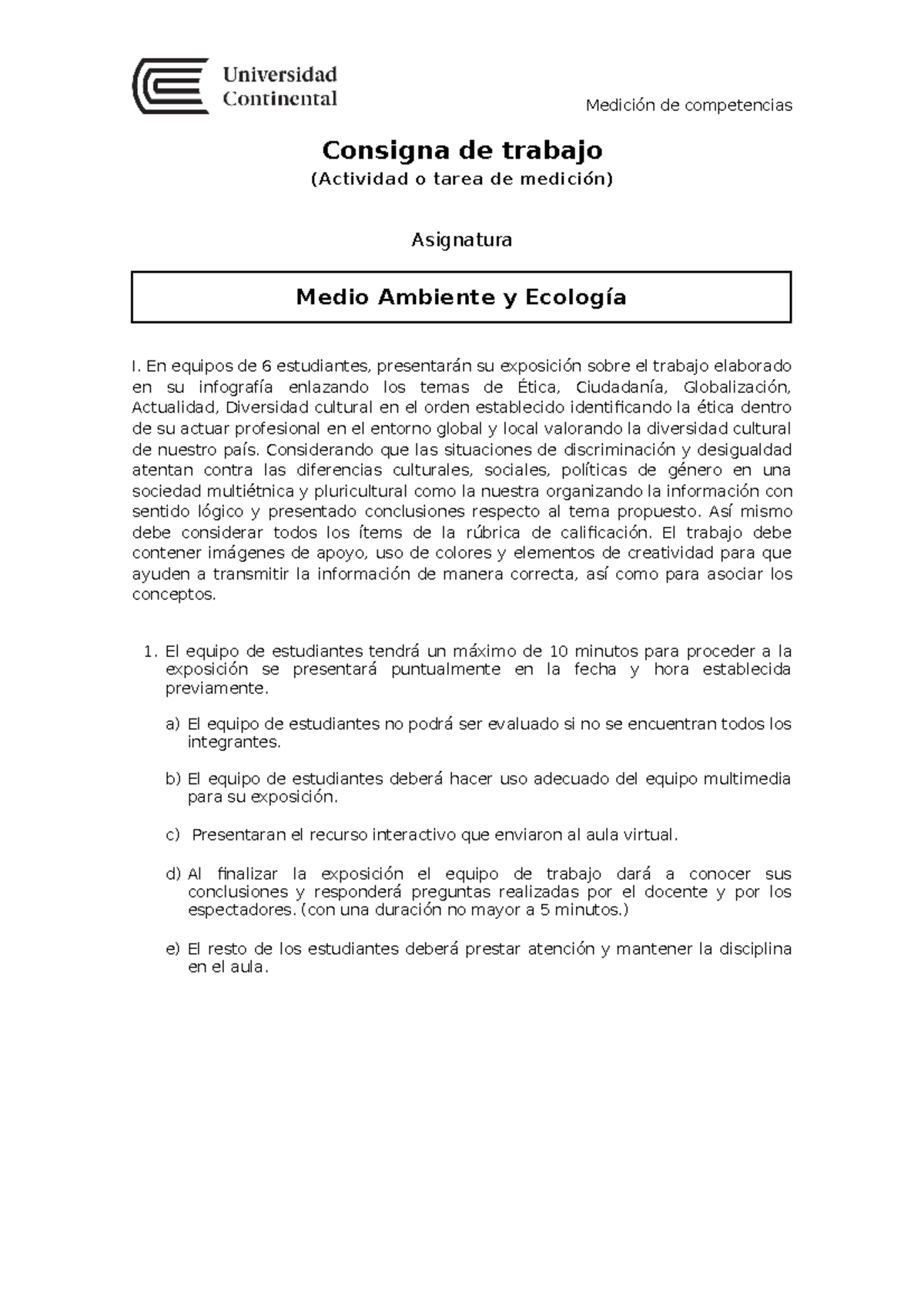 Consigna nueva competencias - Medición de competencias Consigna de trabajo (Actividad o tarea de ...