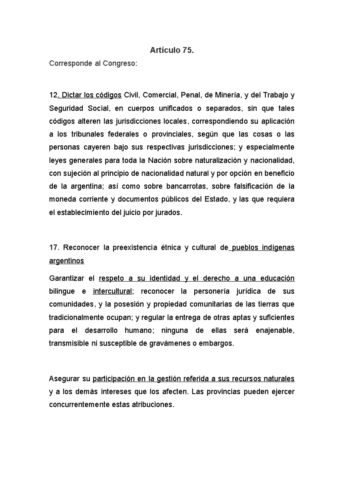 Art 75 - art 75 cn - Artículo 75. Corresponde al Congreso: 12. Dictar ...