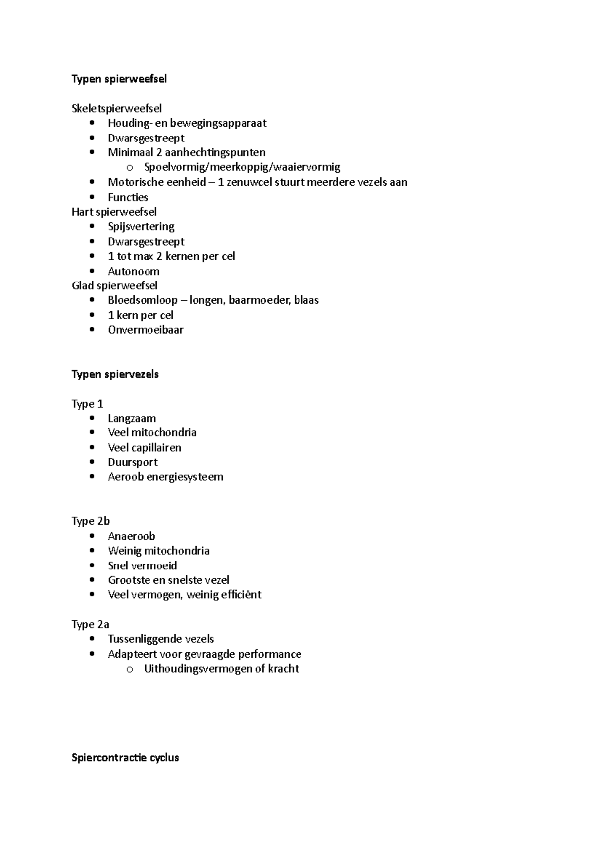 Fysiologie jaar 1 aantekeningen - Typen spierweefsel Skeletspierweefsel ...