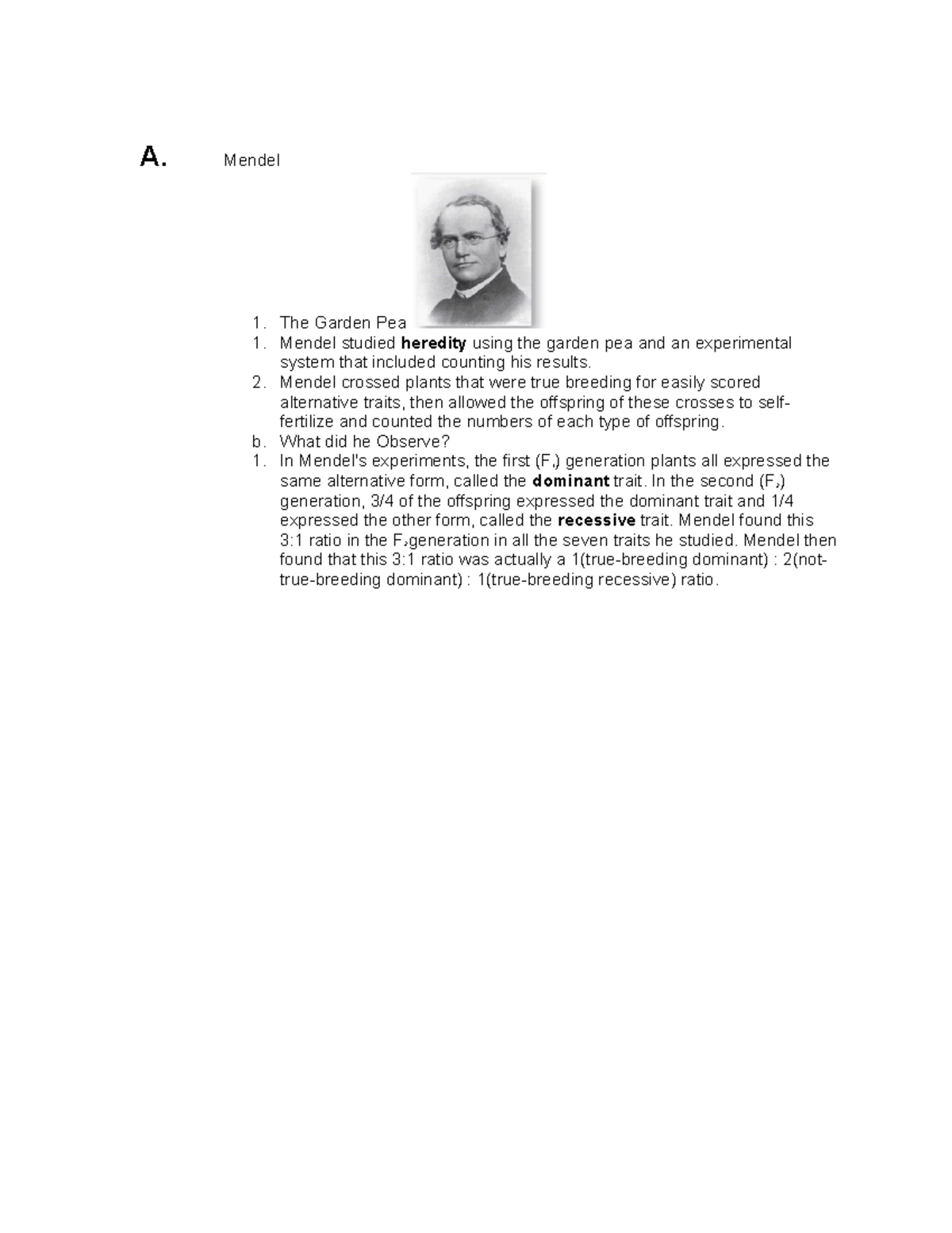 Mendel Notes - N/A - A. Mendel The Garden Pea Mendel studied heredity ...