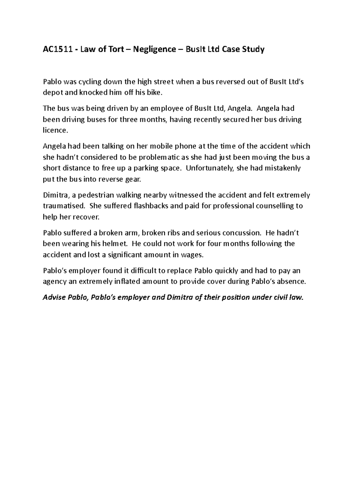 Tort Case Study - AC1511 - Law of Tort – Negligence – BusIt Ltd Case ...