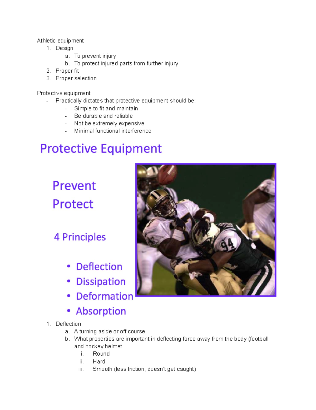 Lecture 2 - Athletic equipment 1. Design a. To prevent injury b. To ...