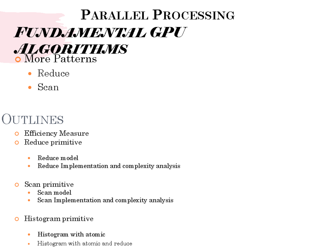 Parralel-demro-002 - parallel - FUNDAMENTAL GPU ALGORITHMS More Patterns Reduce Scan PARALLEL ...