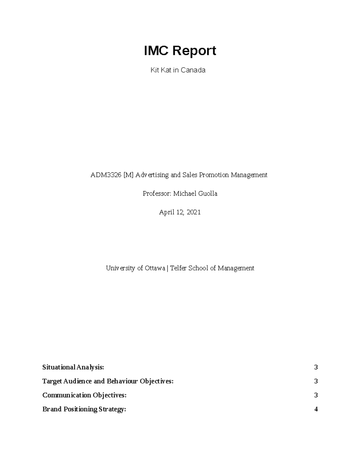 IMC Report 2021 KitKat - IMC Report Kit Kat in Canada ADM3326 [M ...