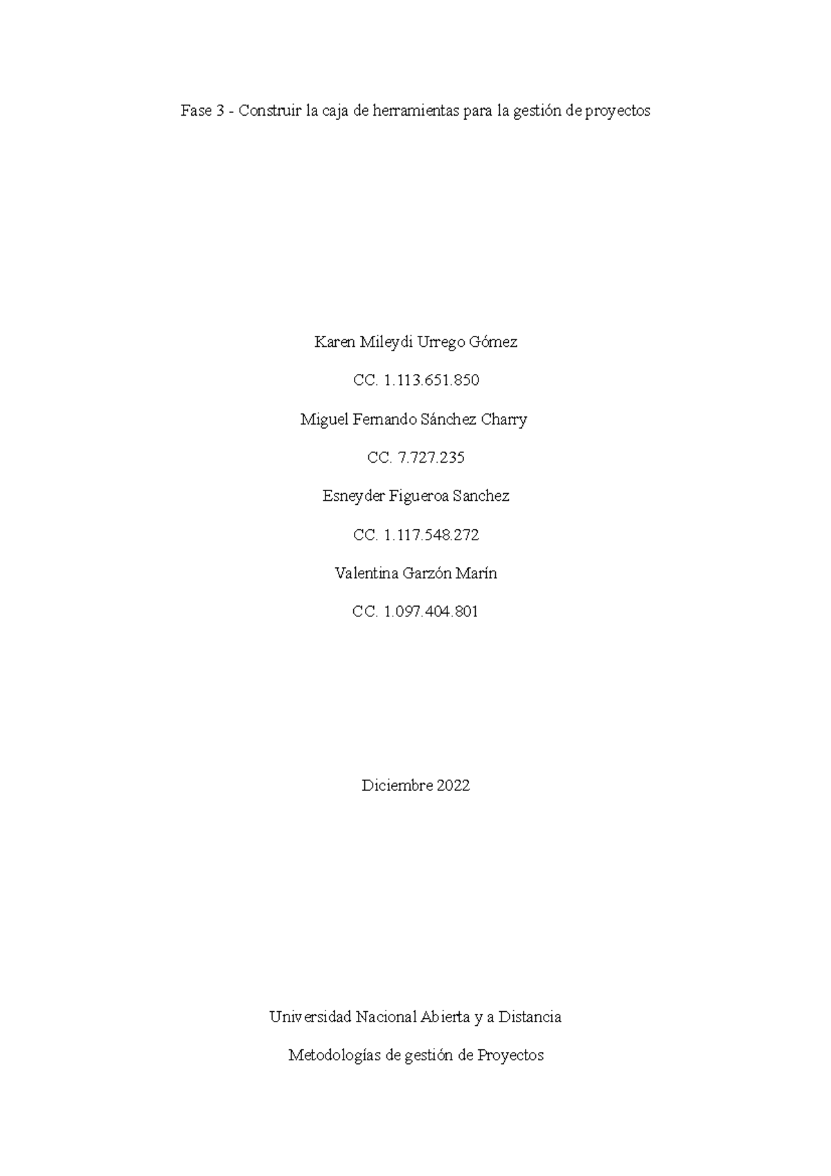 Fase 3-212056 13 (1) colaborativo - Fase 3 - Construir la caja de herramientas para la gestión ...