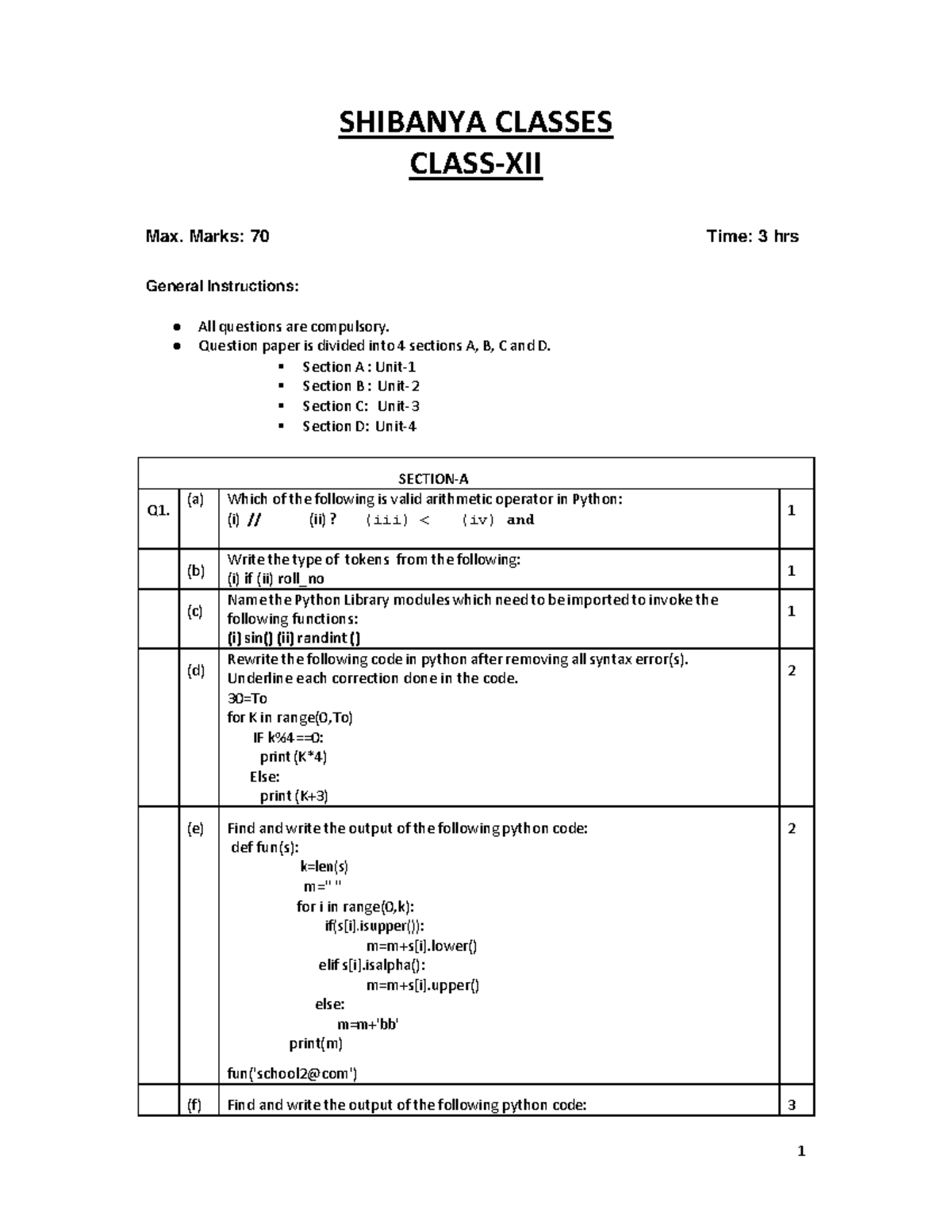 IT 12TH - Hshs hshs hdhdh - SHIBANYA CLASSES CLASS-XII Max. Marks: 70 ...