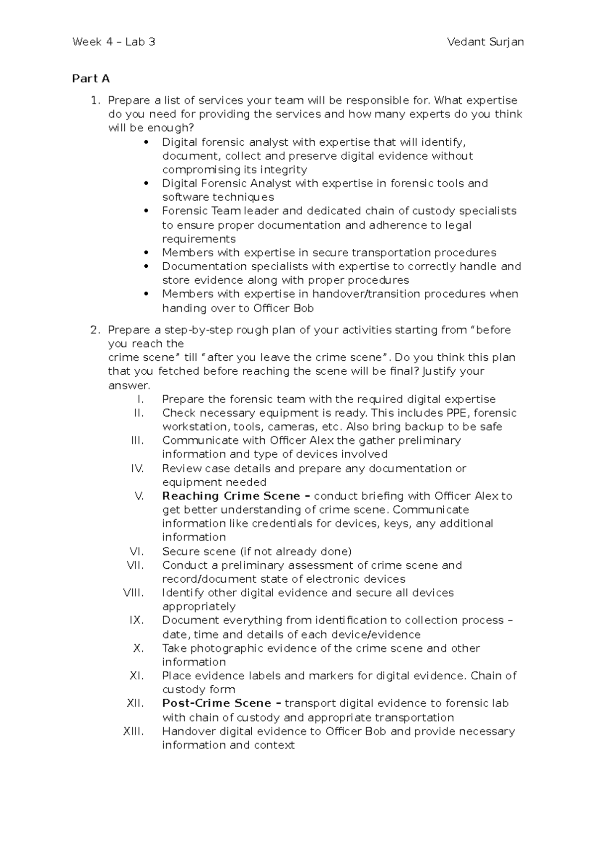 Week 4 Lab Work - Week 4 – Lab 3 Vedant Surjan Part A 1. Prepare a list of services your team ...