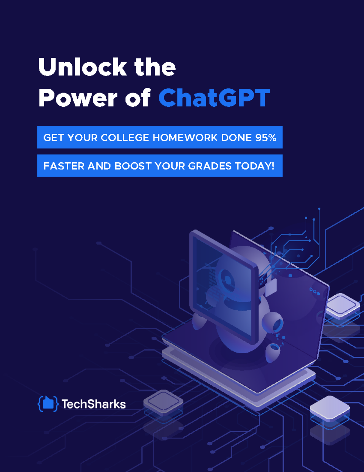 Unlock the Power of Chat GPT - Unlock the Power of ChatGPT GET YOUR COLLEGE HOMEWORK DONE 95% ...