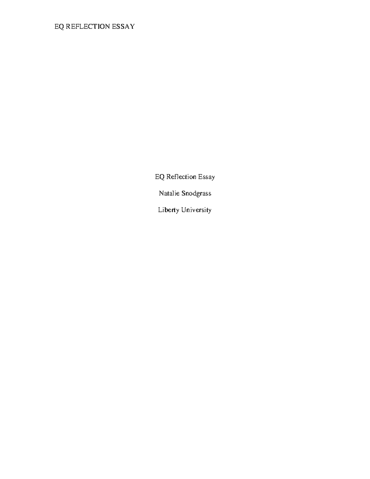 EQ Reflection Essay - N/a - EQ Reflection Essay Natalie Snodgrass ...