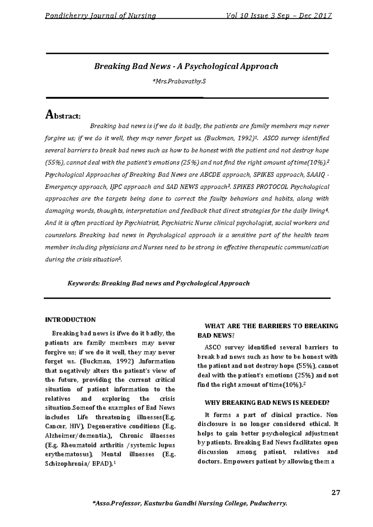 Breaking bad - Prabavathy Abstract: Breaking bad news is if we do it ...