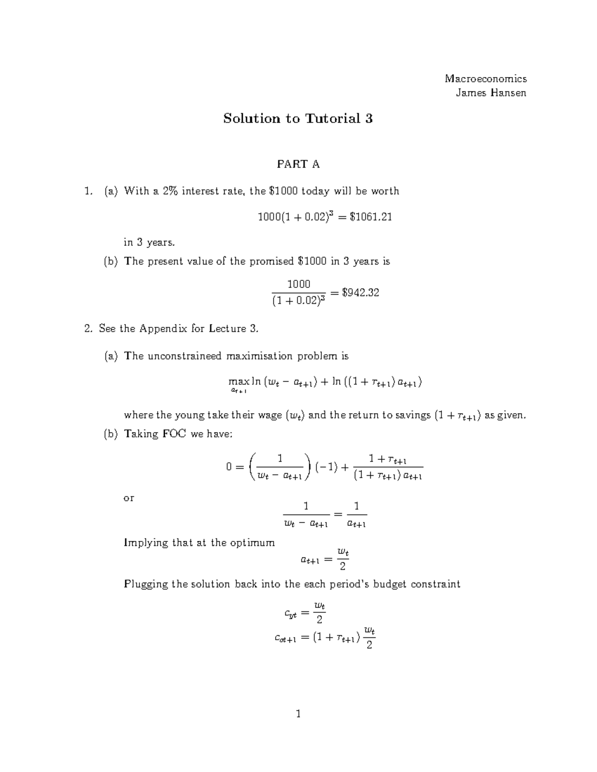 Tutorial 3 solution SW - Macroeconomics James Hansen Solution to ...