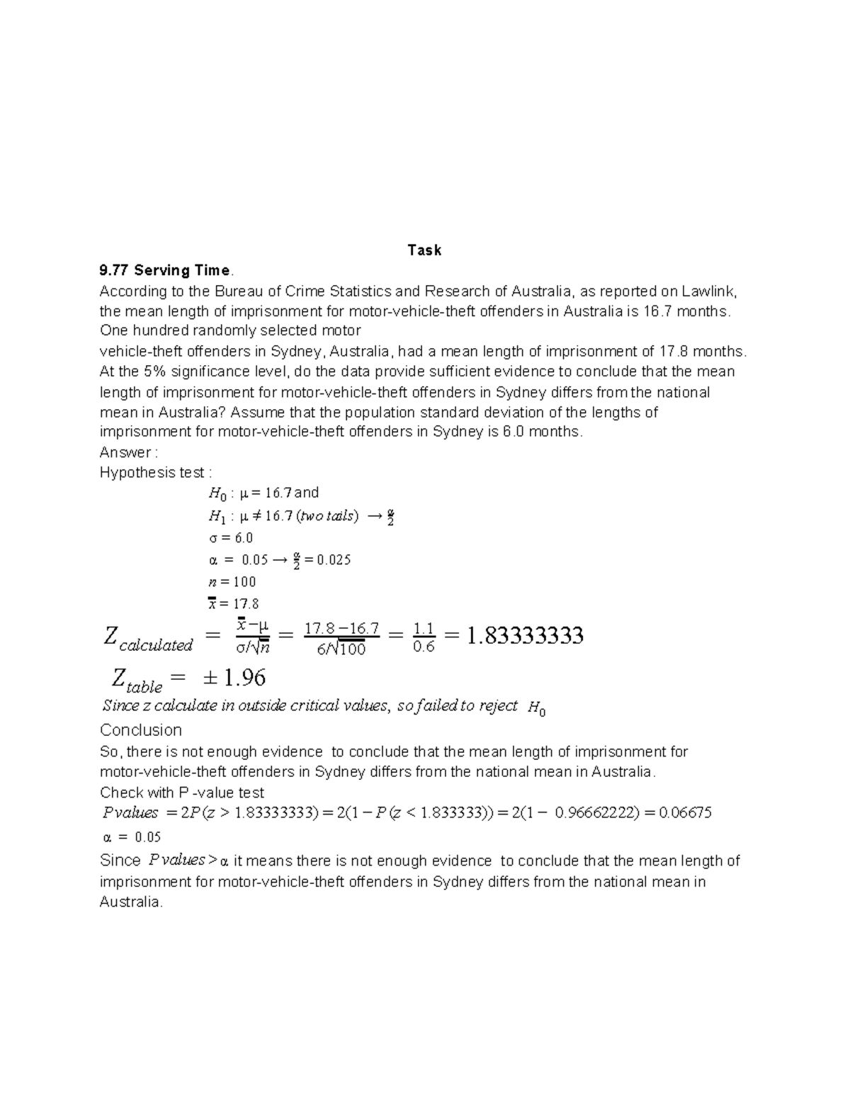 Statistics - z-test - Task 9 Serving Time. According to the Bureau of ...