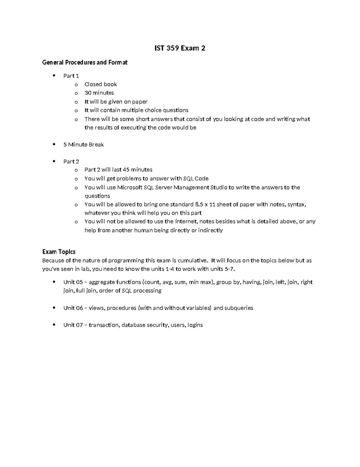 Exam 02 Review-Guide - review guide - IST 359 Exam 2 General Procedures and Format Part 1 o ...
