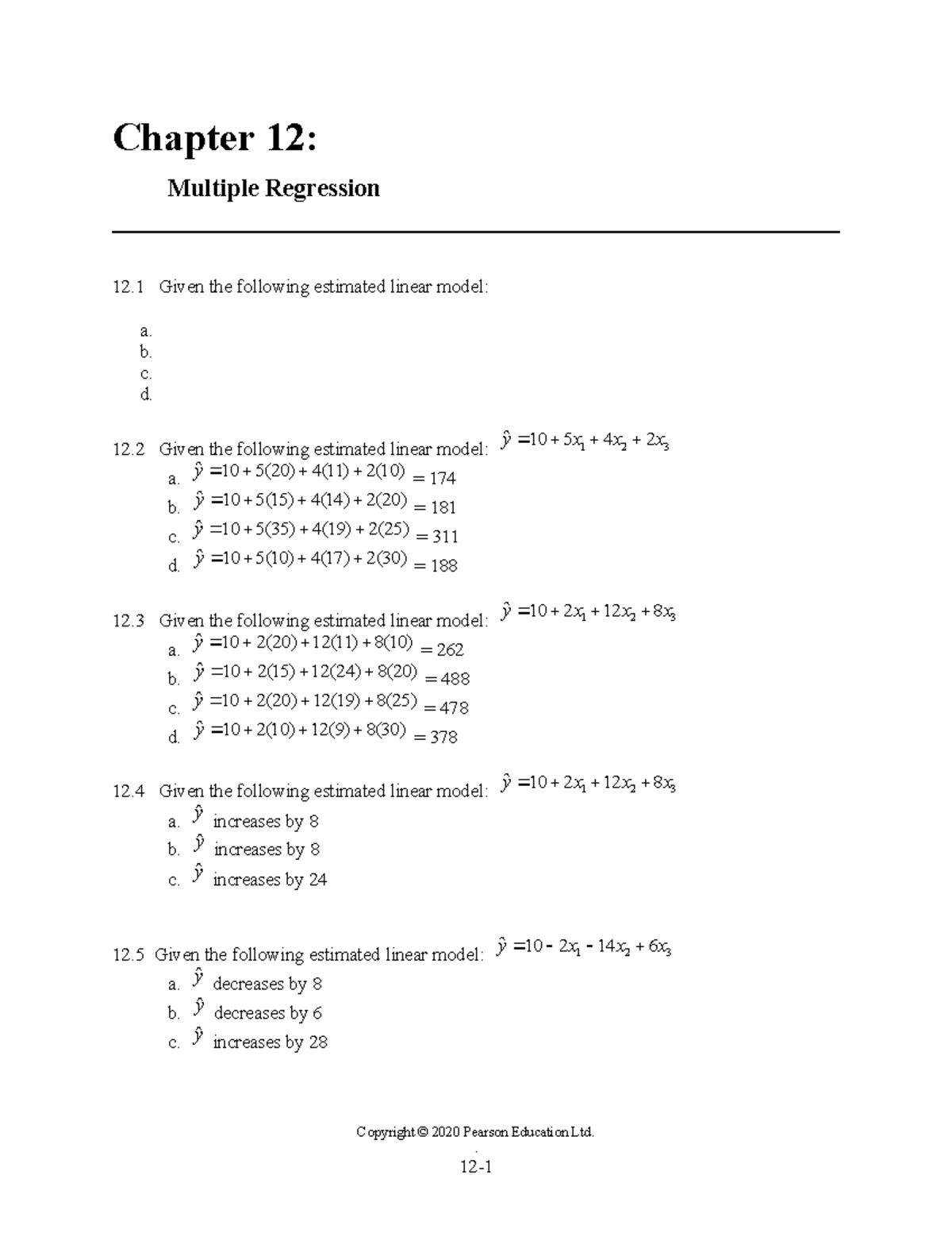 Newbold SBE9e ISM CH12 - Chapter 12: Multiple Regression 12 Given the following estimated linear ...