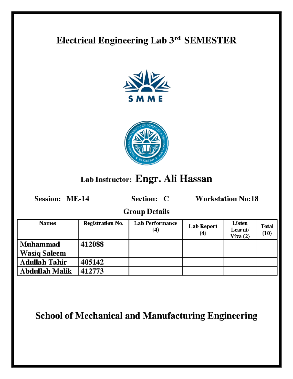 EE Lab 1 - Electrical Engineering Lab 3 rd SEMESTER Lab Instructor: Engr. Ali Hassan Session: ME ...