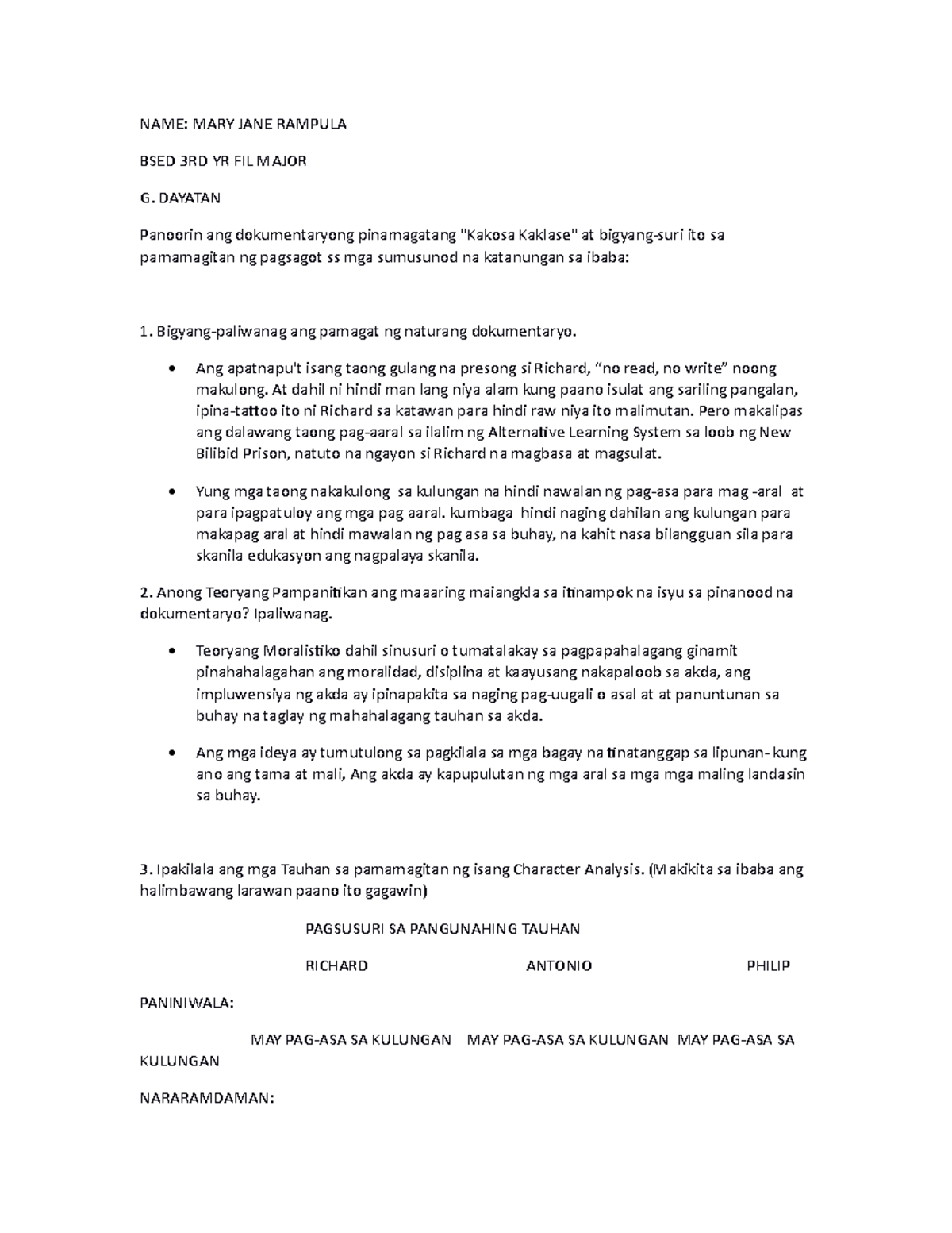Pagsusuri sa mga pangunahing tauhan i witness - NAME: MARY JANE RAMPULA ...