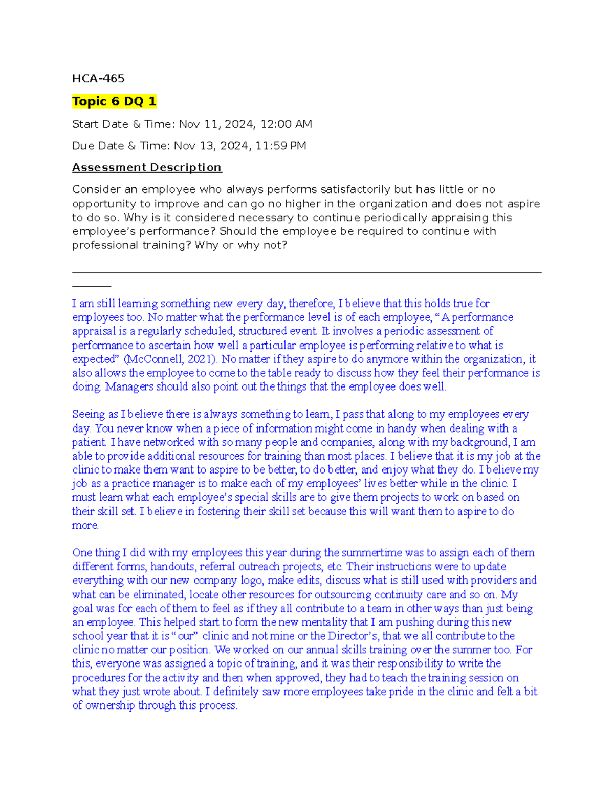 Topic 6 DQ 1 - HCA- Topic 6 DQ 1 Start Date & Time: Nov 11, 2024, 12:00 ...