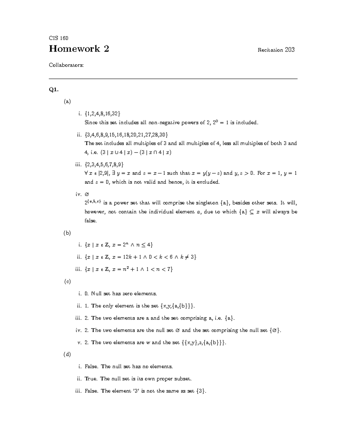 Homework 2 - Logical operators and DP - CIS 160 Homework 2 Recitation 203 Collaborators: Q1. (a ...