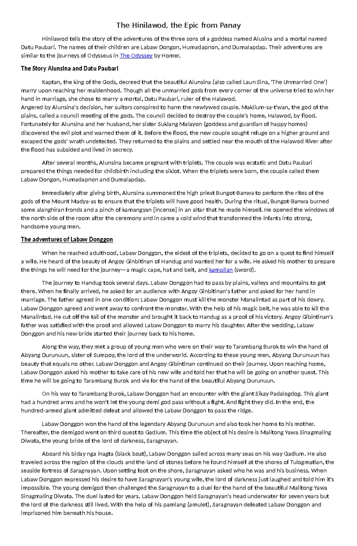 The Hinilawod - The names of their children are Labaw Dongon ...