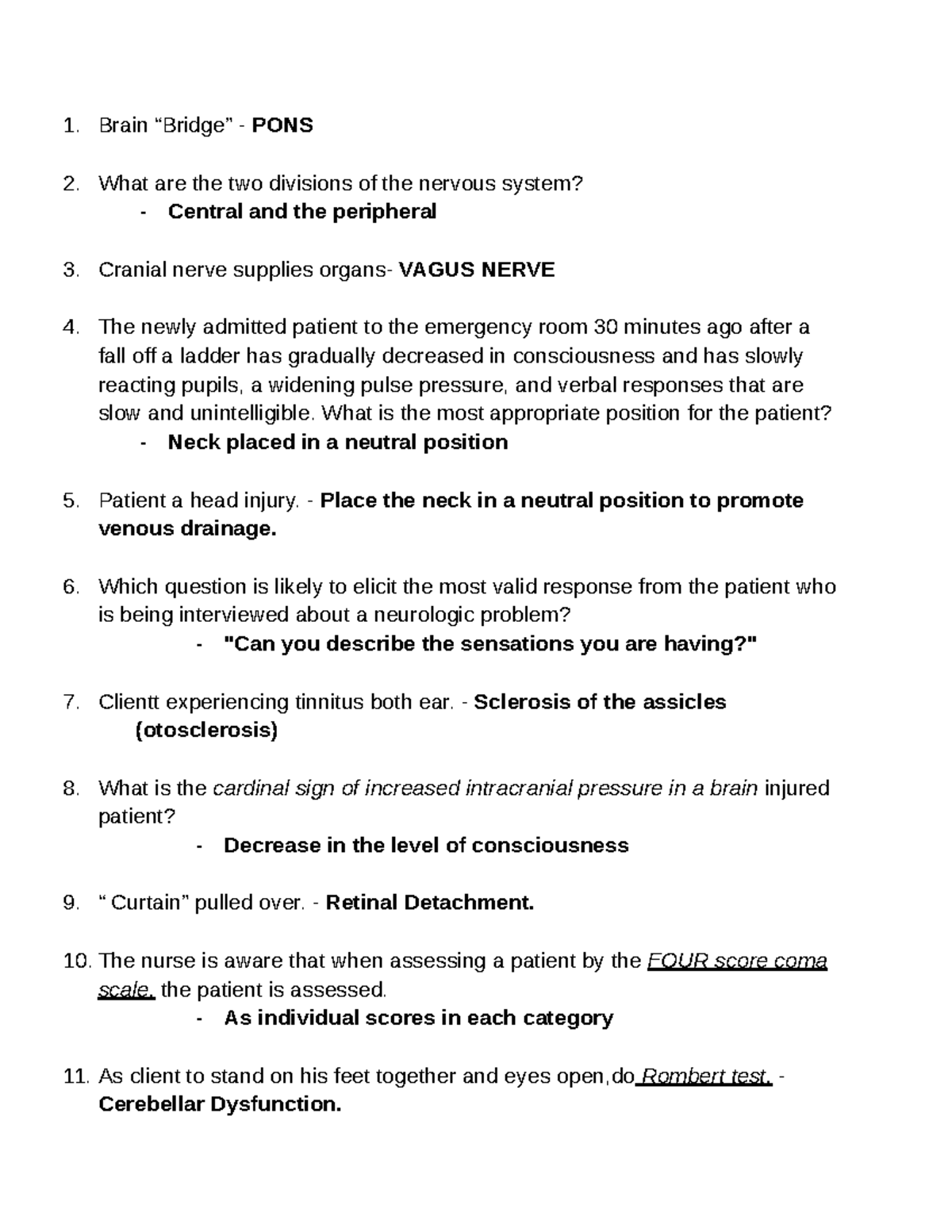 Neurosensor - Neuro - Brain “Bridge” - PONS What are the two divisions ...