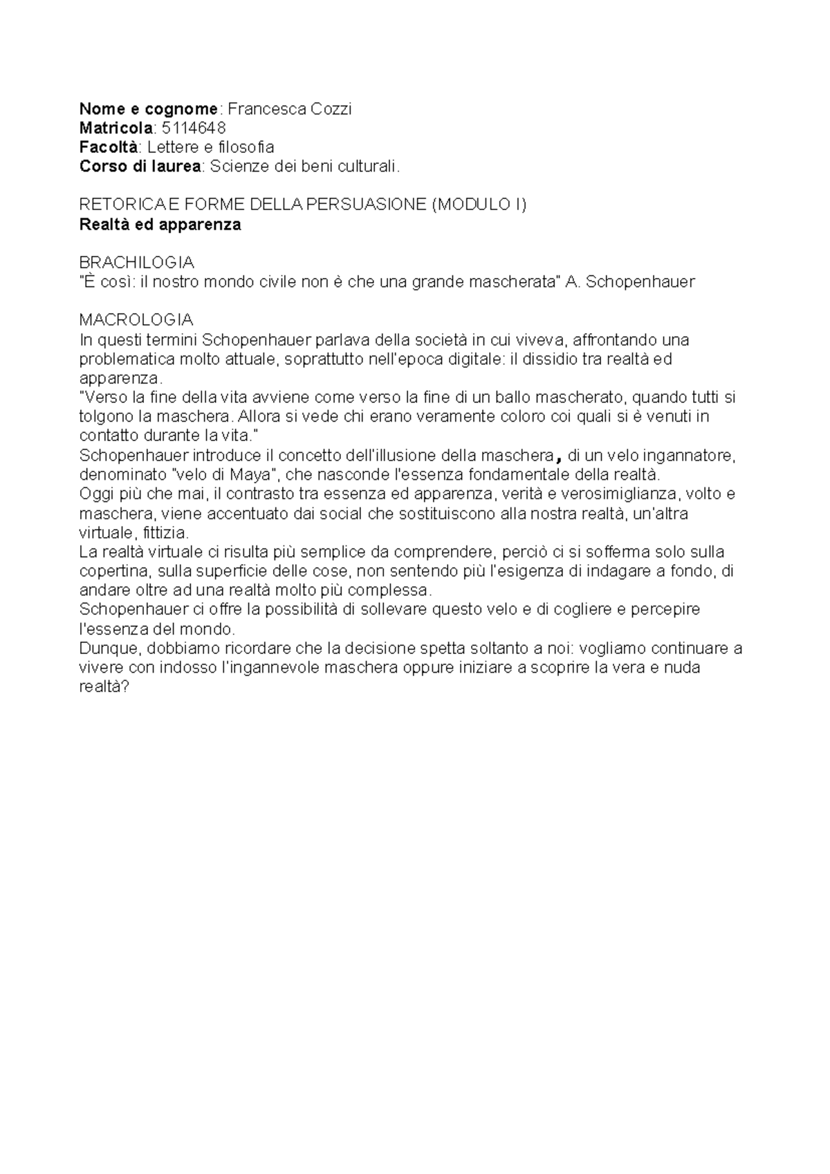 Retorica e forme della persuasione - Nome e cognome: Francesca Cozzi ...