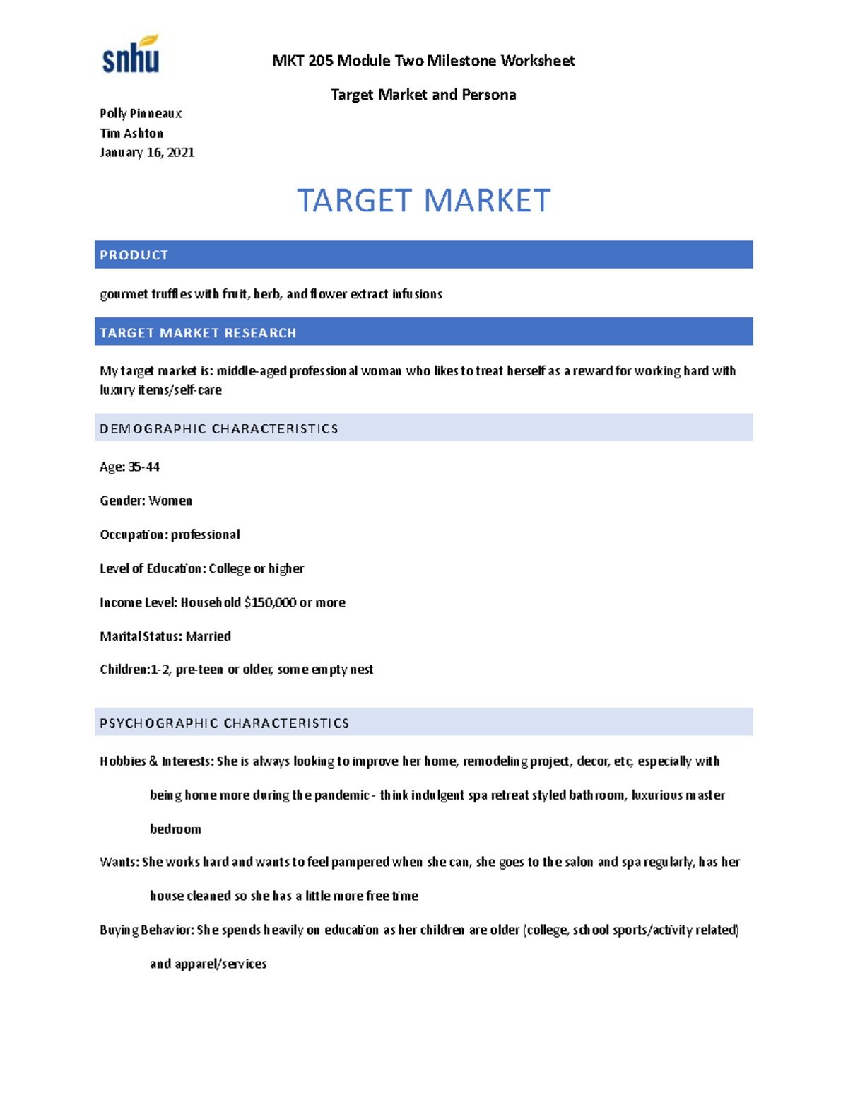 MKT205 Module Two Milestone - Product-related preferences: She prefers ...