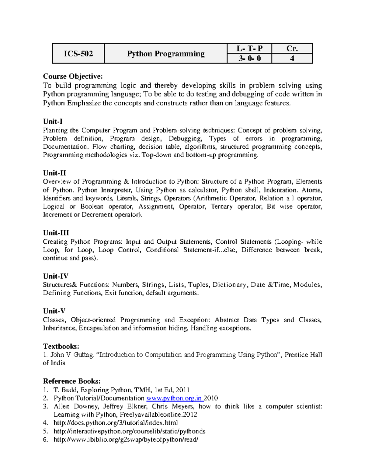 ICS-502 Python Programming - ICS- 502 Python Programming L- T- P Cr. 3 - 0 - 0 4 Course ...