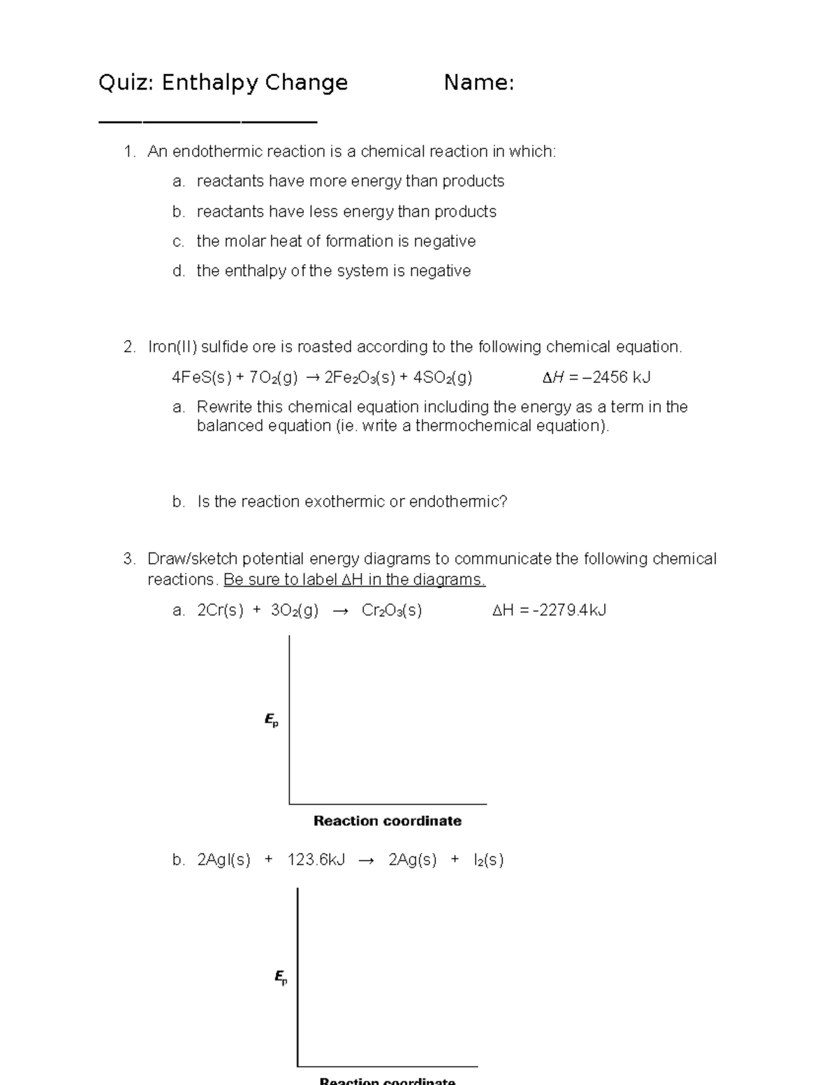 Quiz - enthalpy change - Quiz: Enthalpy Change Name ...