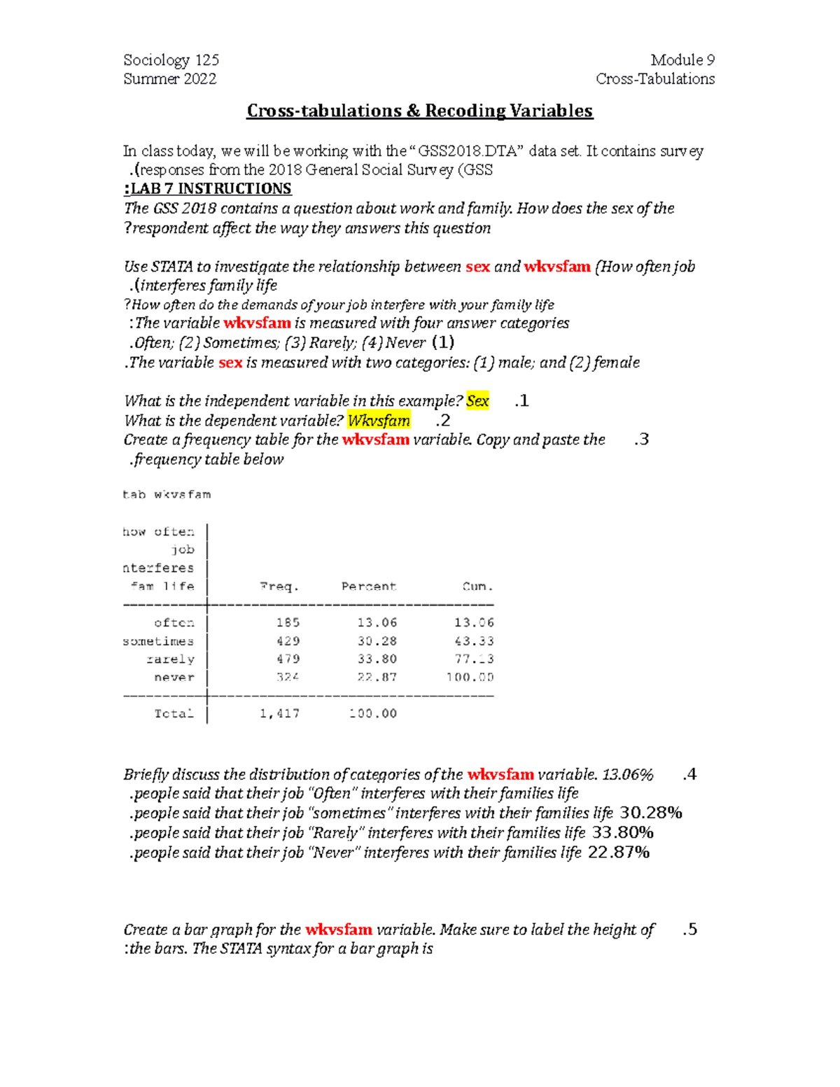 Soc 125 - Lab 7 ST - Labs - Summer 2022 Cross-Tabulations Cross ...