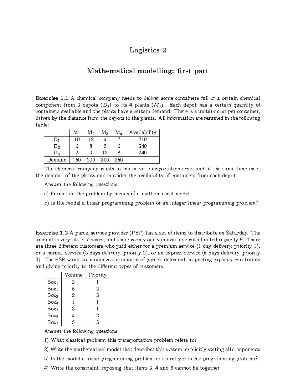 Exercises math mod P1 - Logistics 2 Mathematical modelling: first part ...