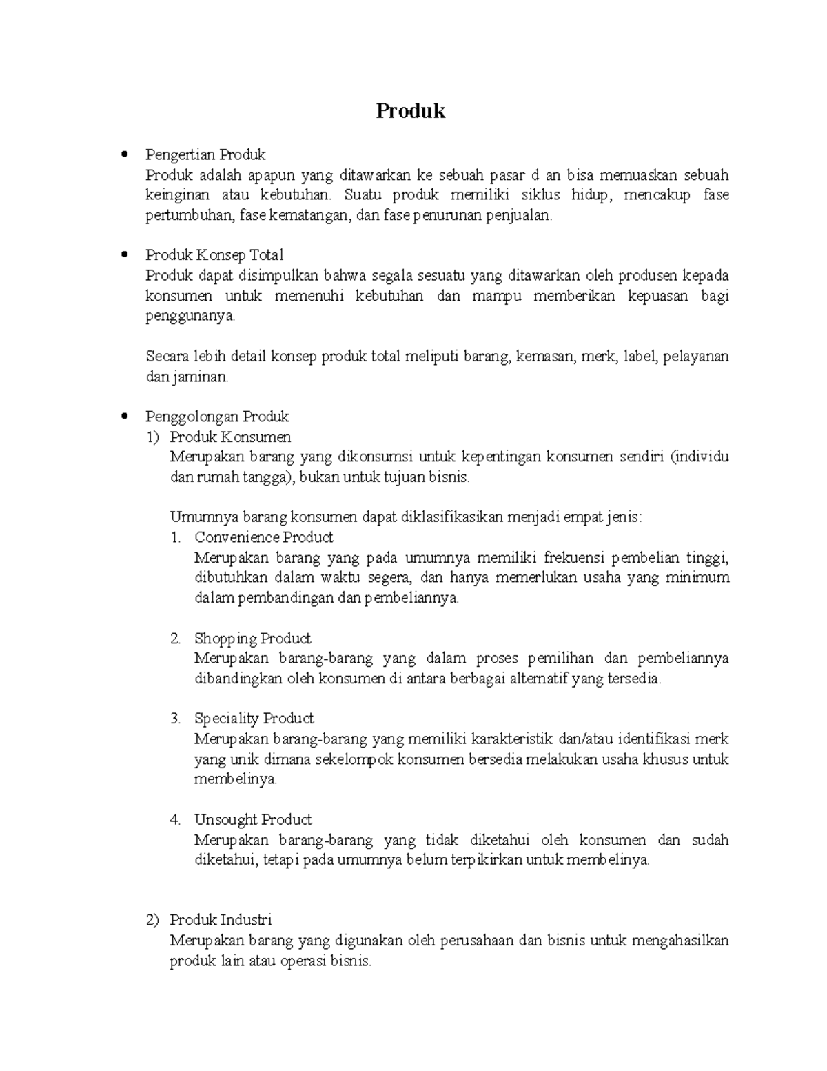 Produk - Produk Pengertian Produk Produk adalah apapun yang ditawarkan ...