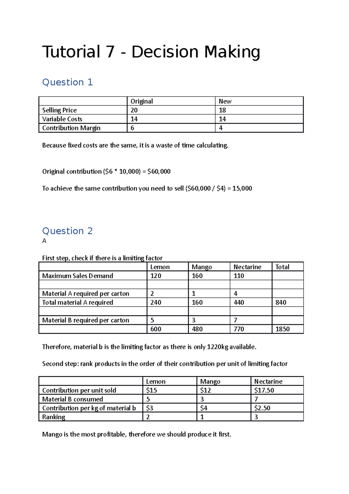 Tutorial 7 - Decision Making - Tutorial 7 - Decision Making Question 1 ...