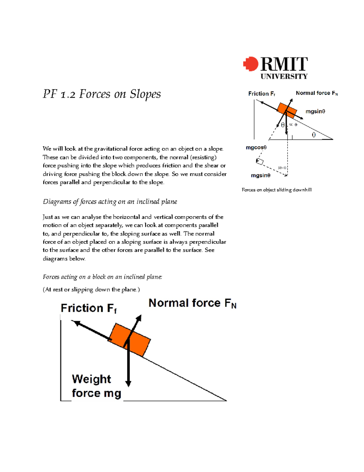 Forces Slopes - Notes - PF 1. 2 Forces on Slopes Forces on object ...
