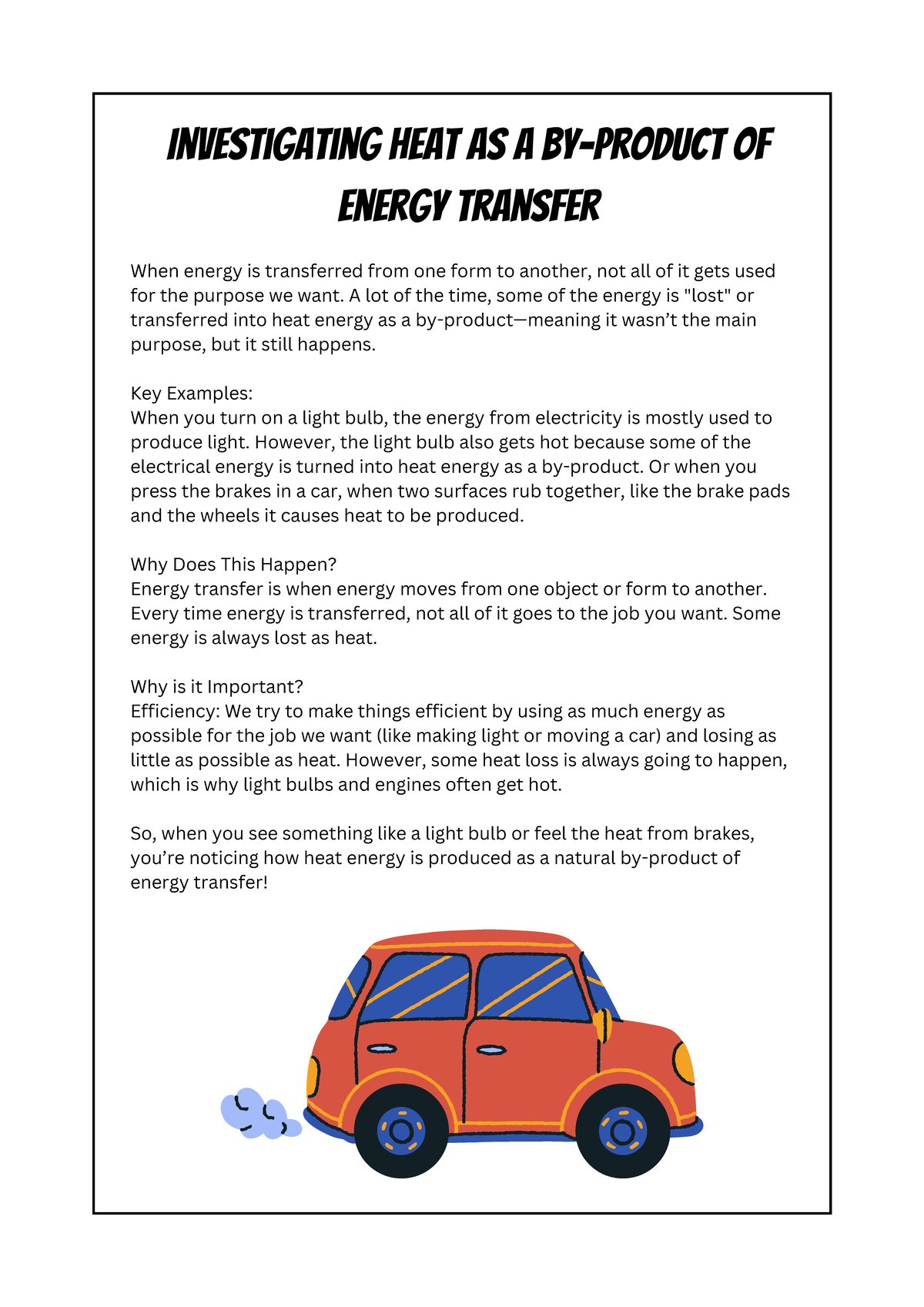 Investigating Heat as a By-Product of Energy Transfer-2 - When energy ...