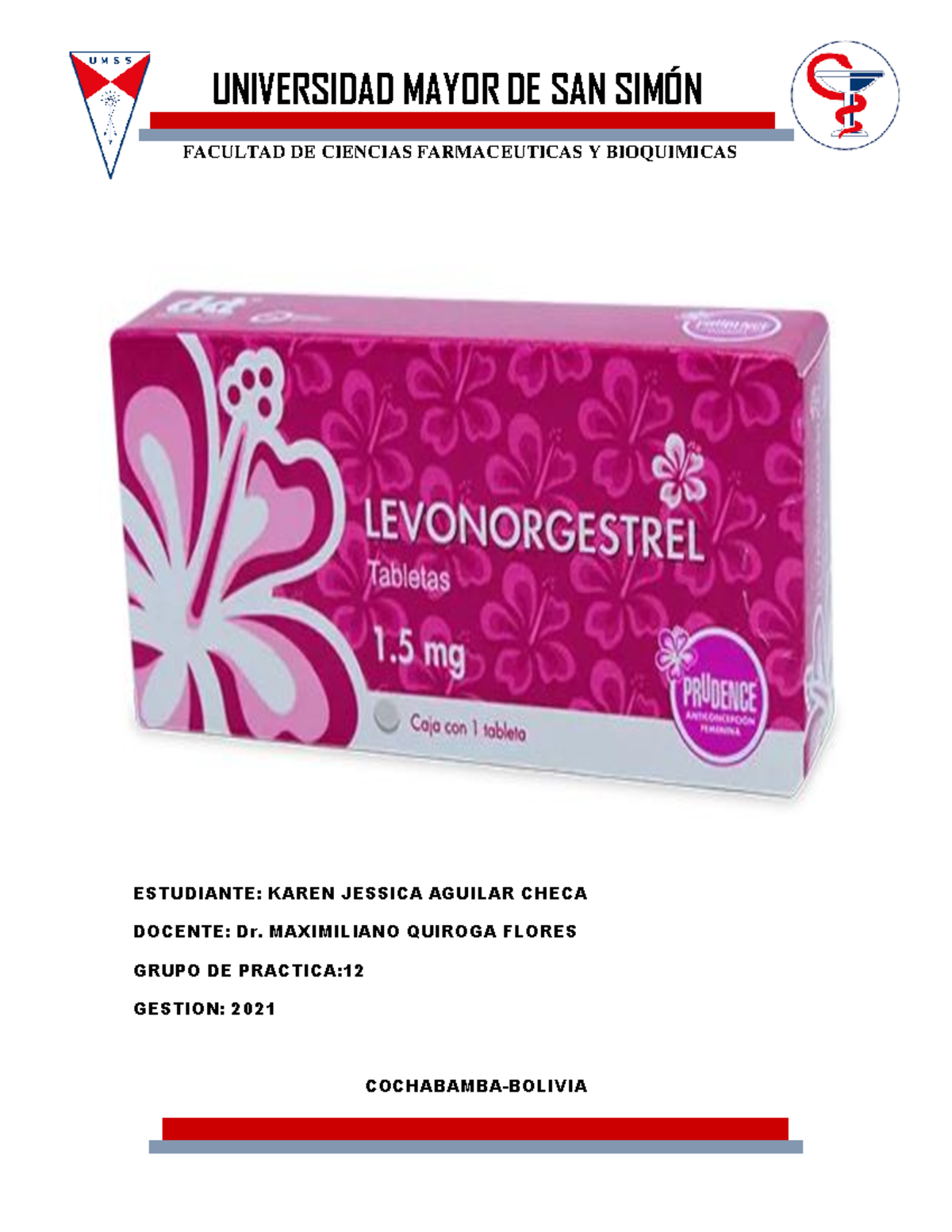 Levonorgestrel - descripción de un medicamento - UNIVERSIDAD MAYOR DE ...