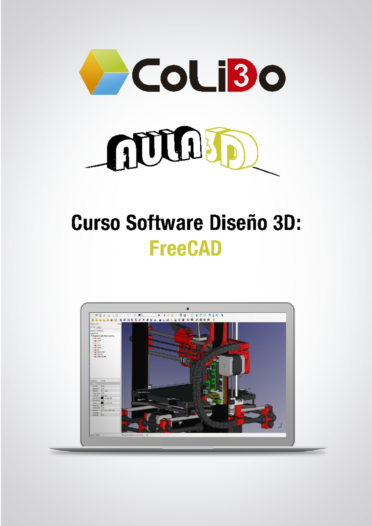 Curso Modelado 3D Freecad - Curso Software Diseño 3D: FreeCAD FreeCAD Introducción a FreeCAD ...