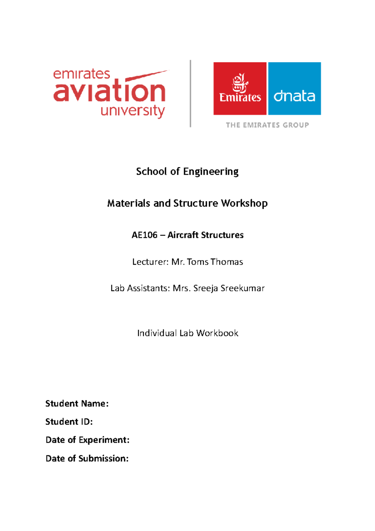 Expt 2 - Buckling of Struts - School of Engineering Materials and Structure Workshop AE106 ...