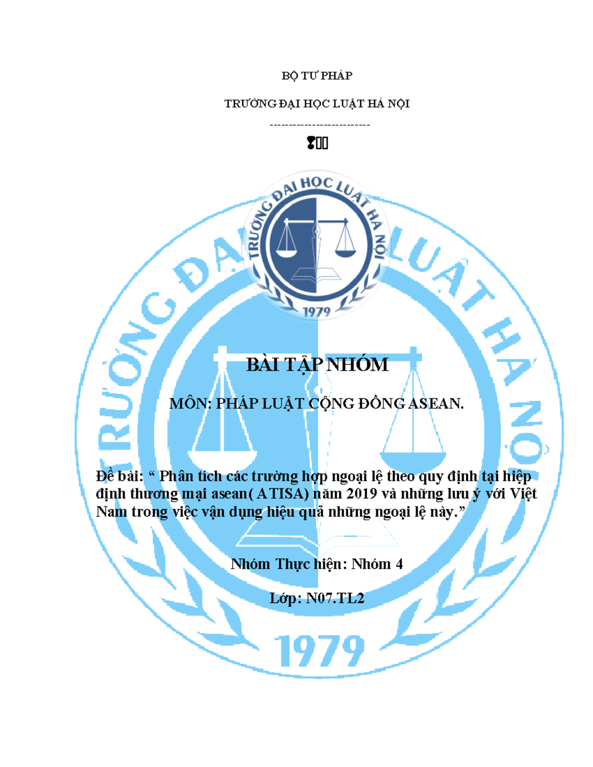 Asean ngoại lệ atisa - BỘ TƯ PHÁP TRƯỜNG ĐẠI HỌC LUẬT HÀ NỘI - BÀI TẬP ...