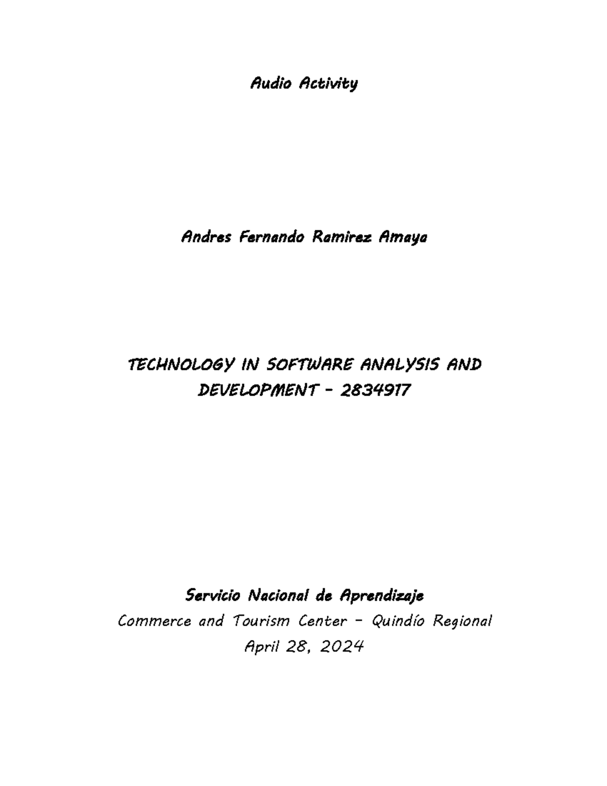 English Audio Activity I - ADSO - Audio Activity Andres Fernando Ramirez Amaya TECHNOLOGY IN ...