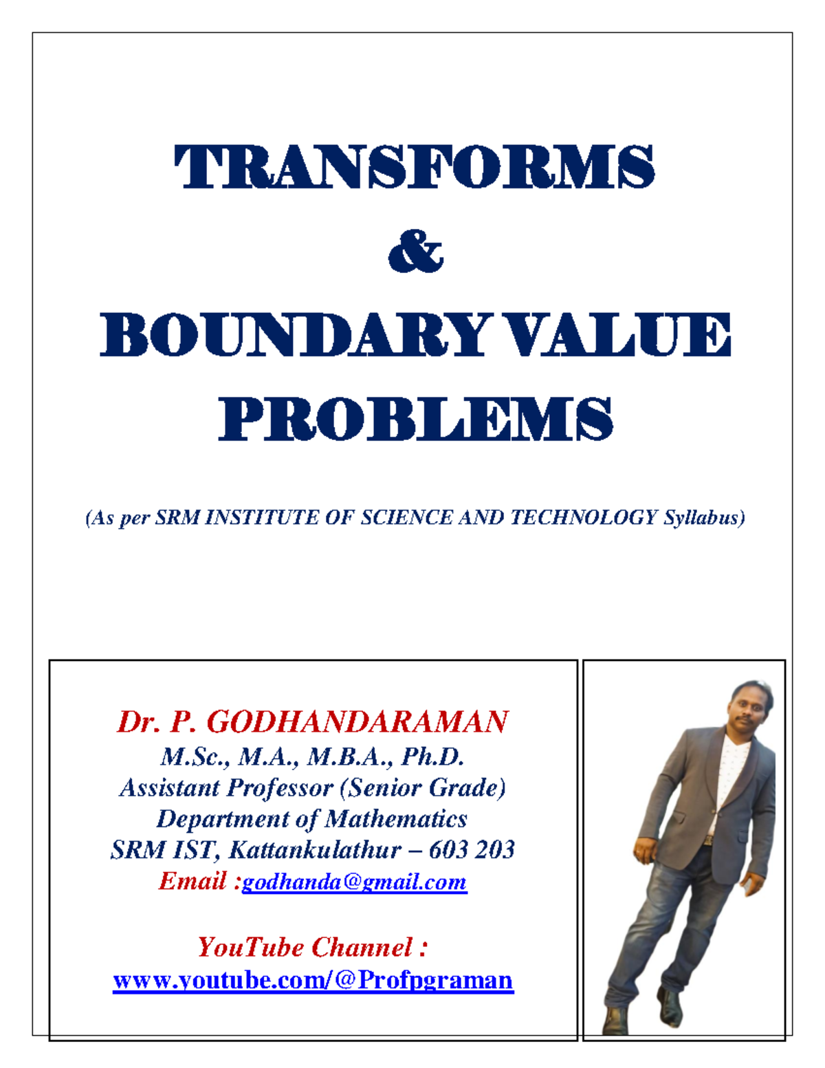 21MAB201T - RAM - UNIT 1 - PDE - July 24 - TRANSFORMS & BOUNDARY VALUE PROBLEMS (As per SRM ...