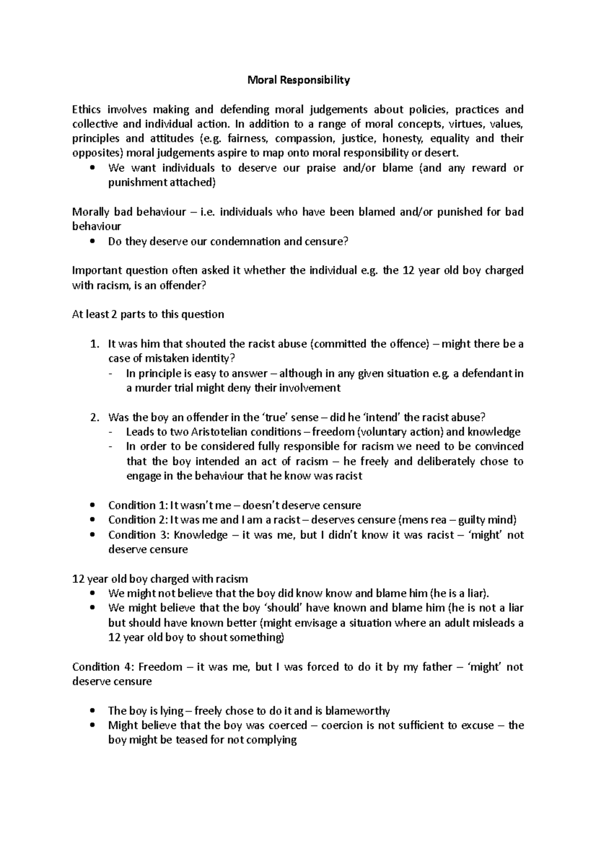 Moral Responsibility - Moral Responsibility Ethics involves making and ...