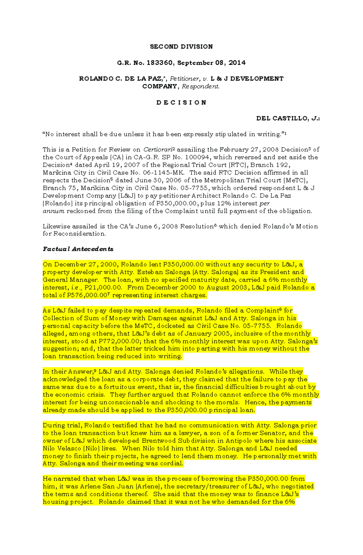 Dela paz vs L & J Development Company - SECOND DIVISION G. No. 183360, September 08, 2014 ...