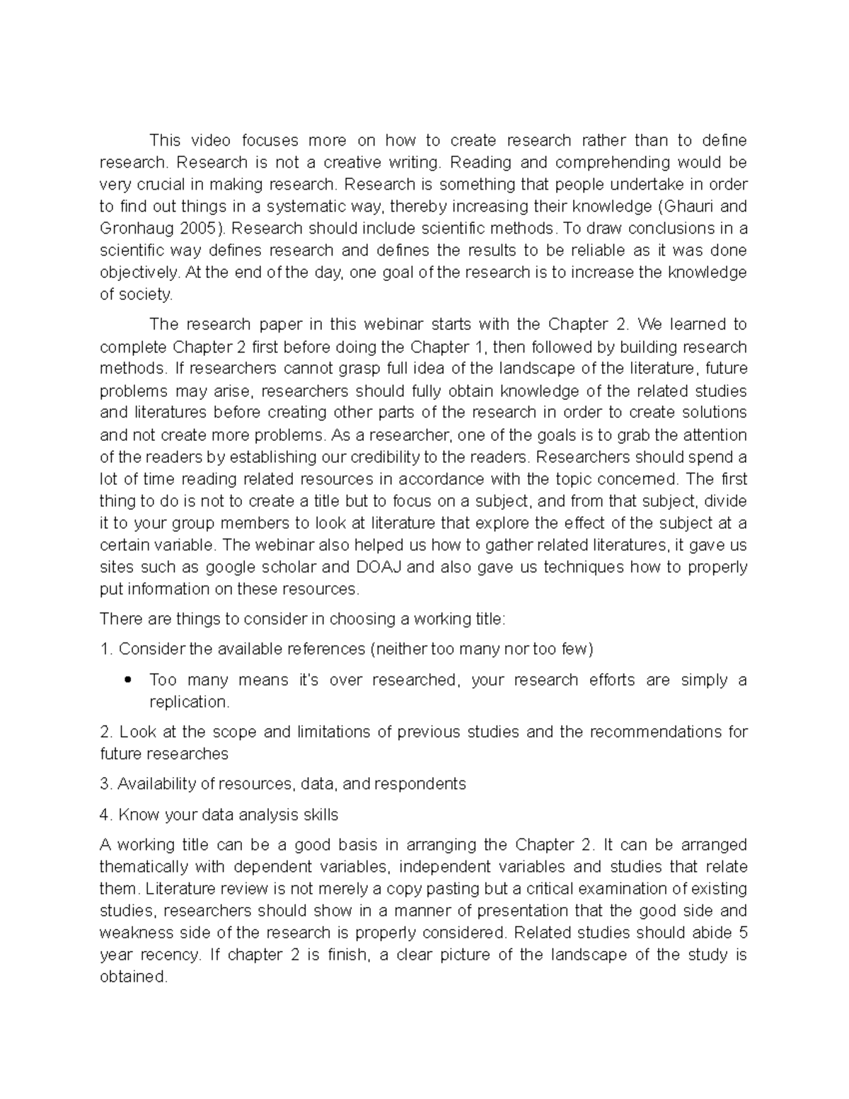 Summary - research notes - This video focuses more on how to create ...