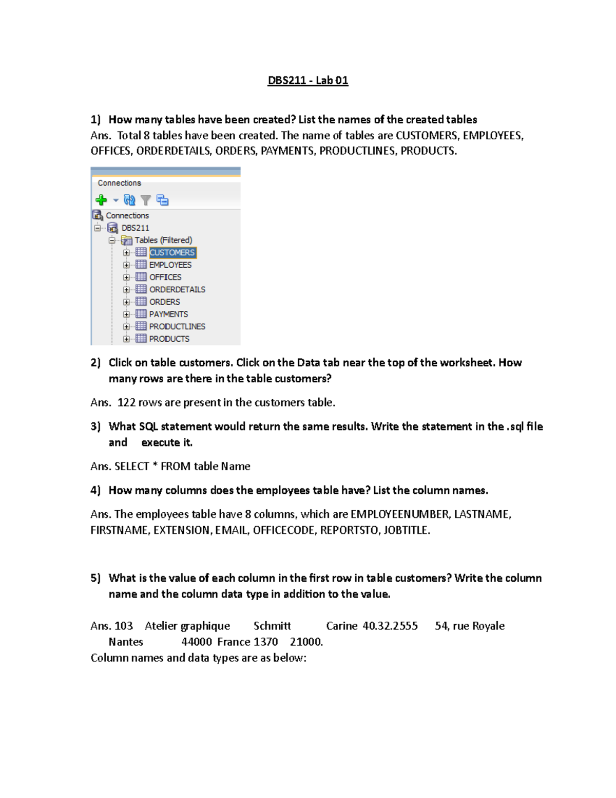 Lab 01 - Lab 01 - DBS211 - Lab 01 1) How many tables have been created ...