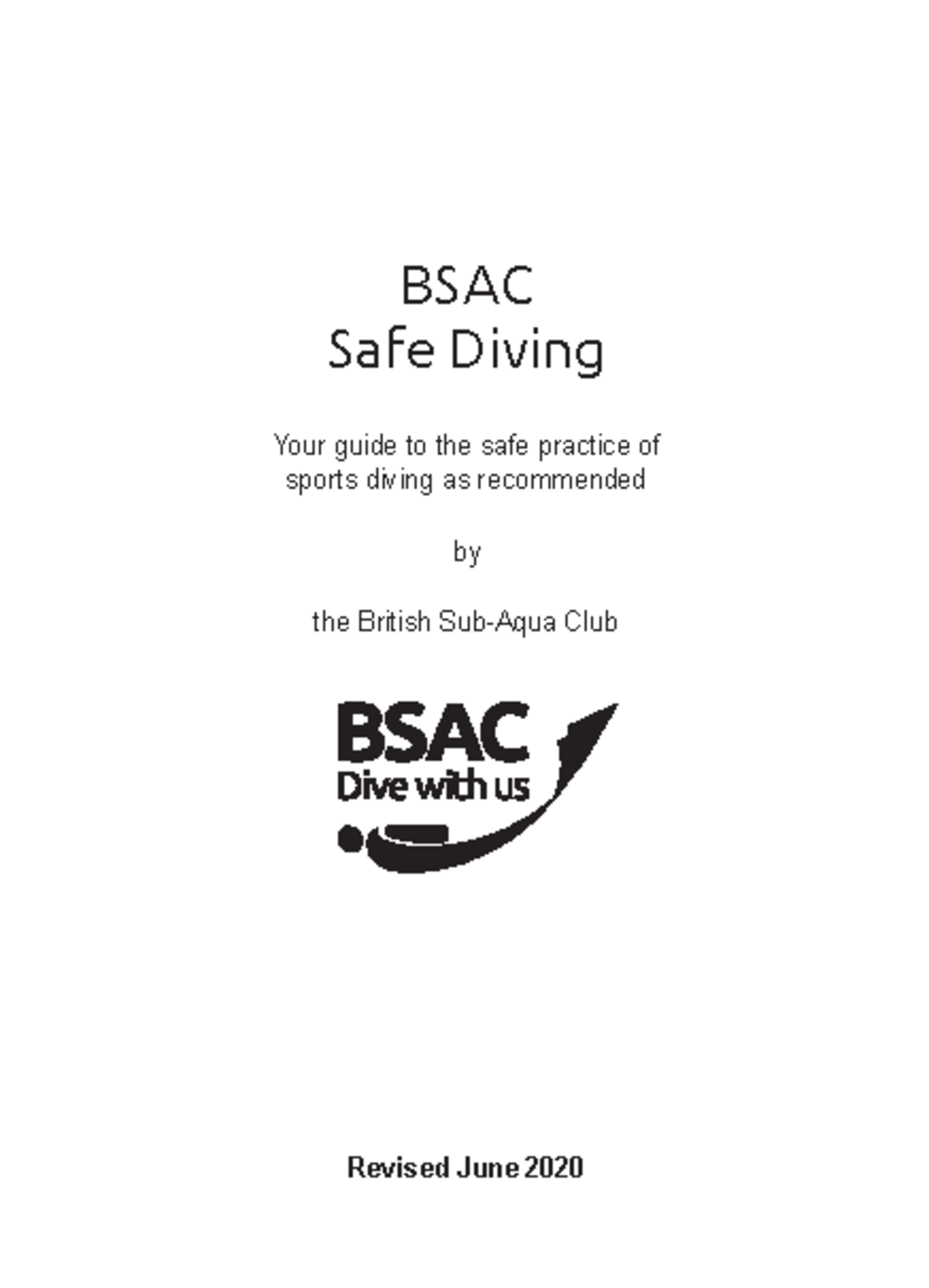 Safe diving inners 2020 v1 - BSAC Safe Diving Your guide to the safe ...
