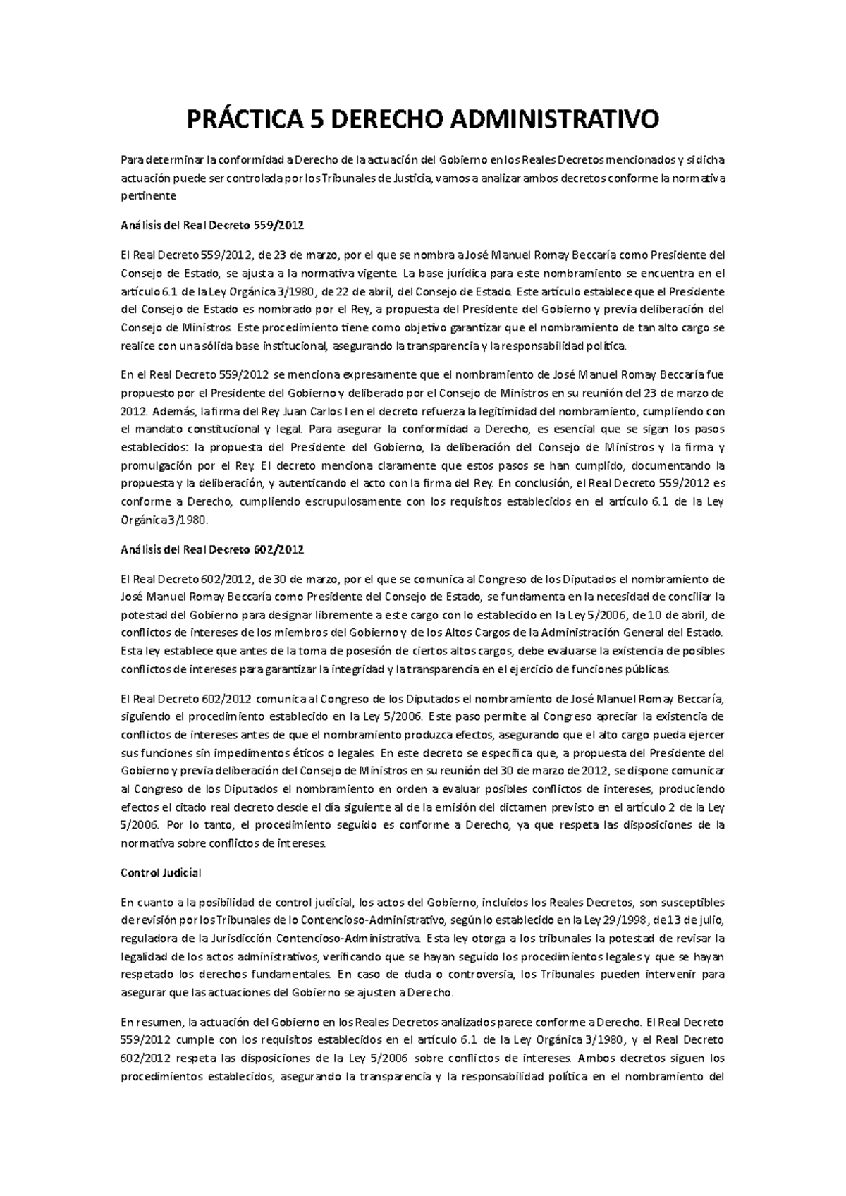 Práctica 5 Admin - PRÁCTICA 5 DERECHO ADMINISTRATIVO Para determinar la conformidad a Derecho de ...