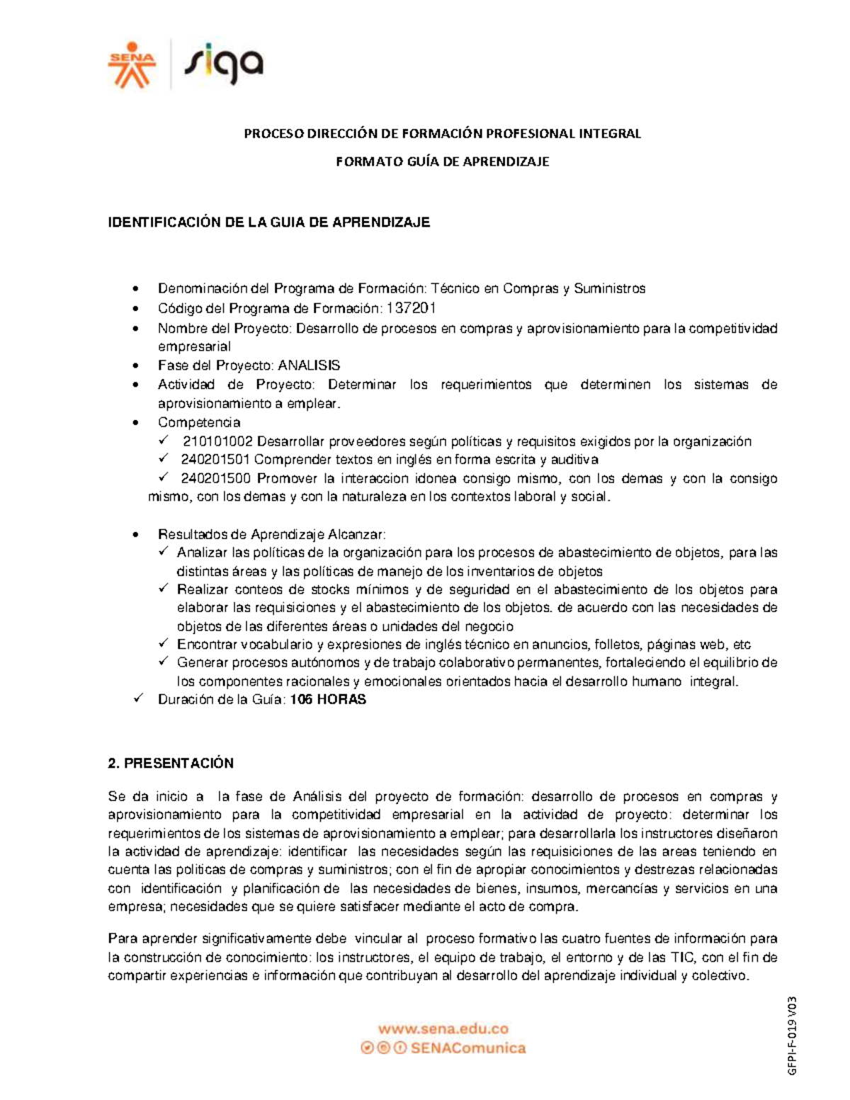 GFPI-F-019 GUIA DE Aprendizaje 1 VR1 - PROCESO DIRECCIÓN DE FORMACIÓN PROFESIONAL INTEGRAL ...