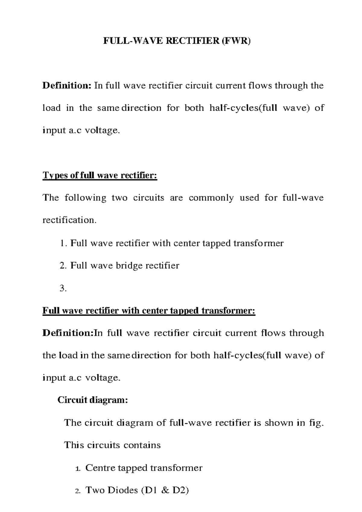 Fullwave Rectifier(FWR) - FULL-WAVE RECTIFIER (FWR) Definition: In full ...
