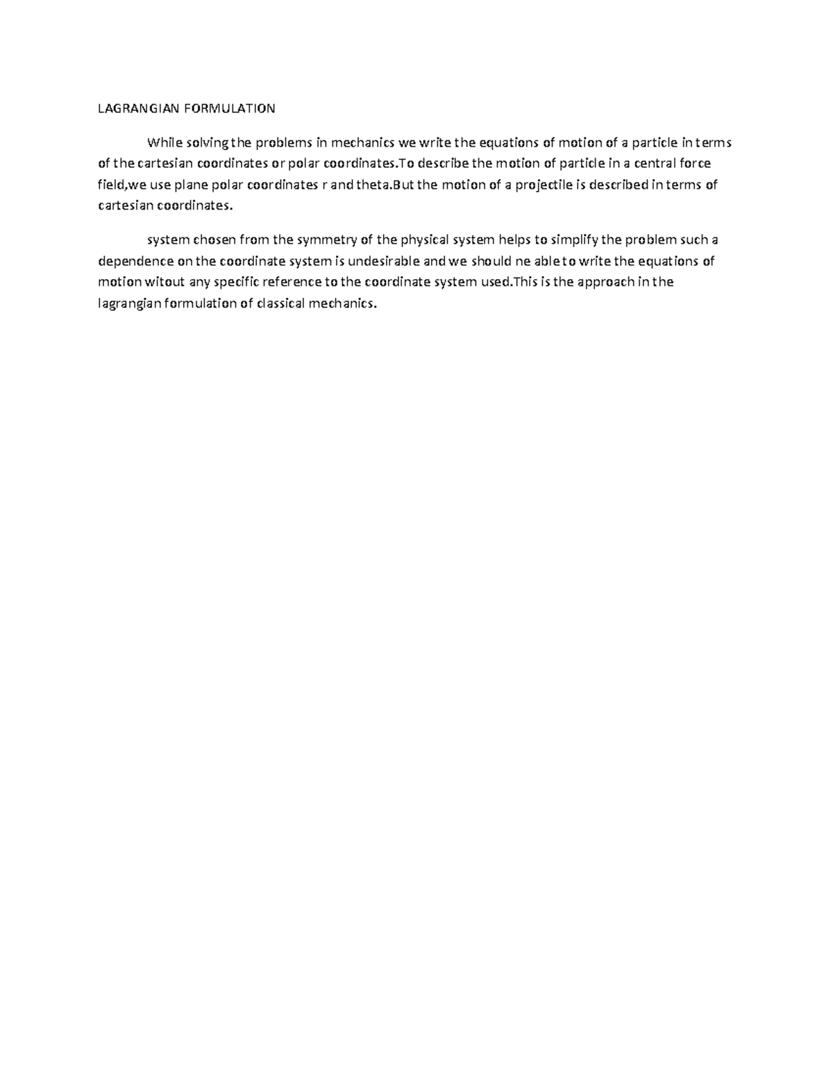 Lagrangian Fromulation Intro LAGRANGIAN FORMULATION While Solving The